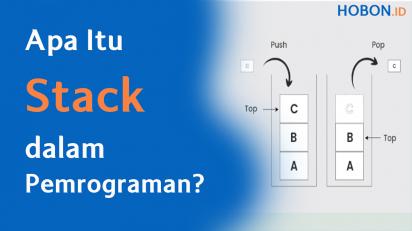 Apa Itu Stack dalam Pemrograman? - Hobon.id