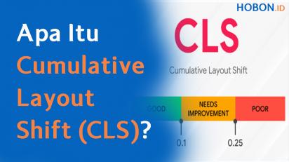 Apa Itu Cumulative Layout Shift (CLS)? - Hobon.id