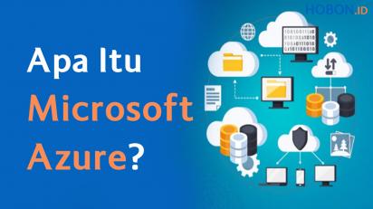 Apa Itu Microsoft Azure? - Hobon.id